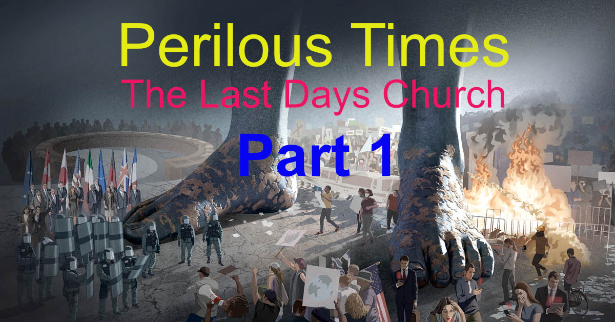 Perilous Times Pt 1 - Hope Baptist Church