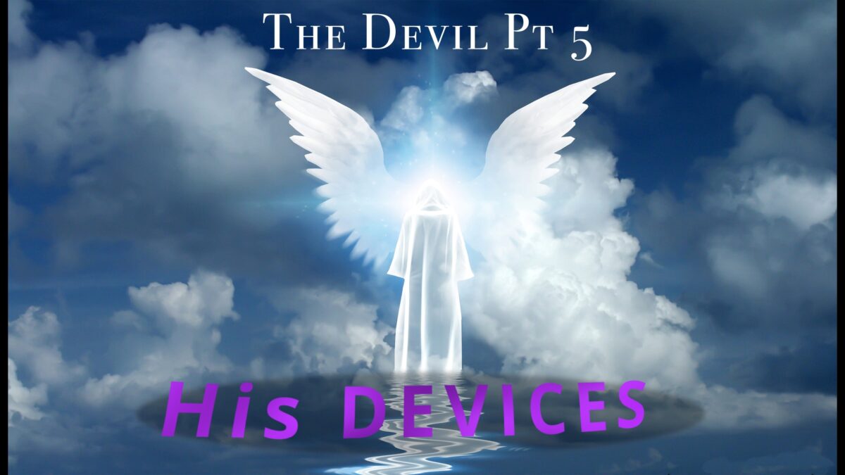 The Devil Pt 5: His DEVICES - Hope Baptist Church